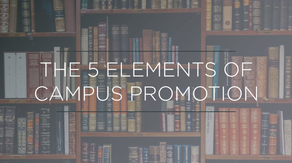 The Five Elements of Campus Promotion - Community College Enrollment ...